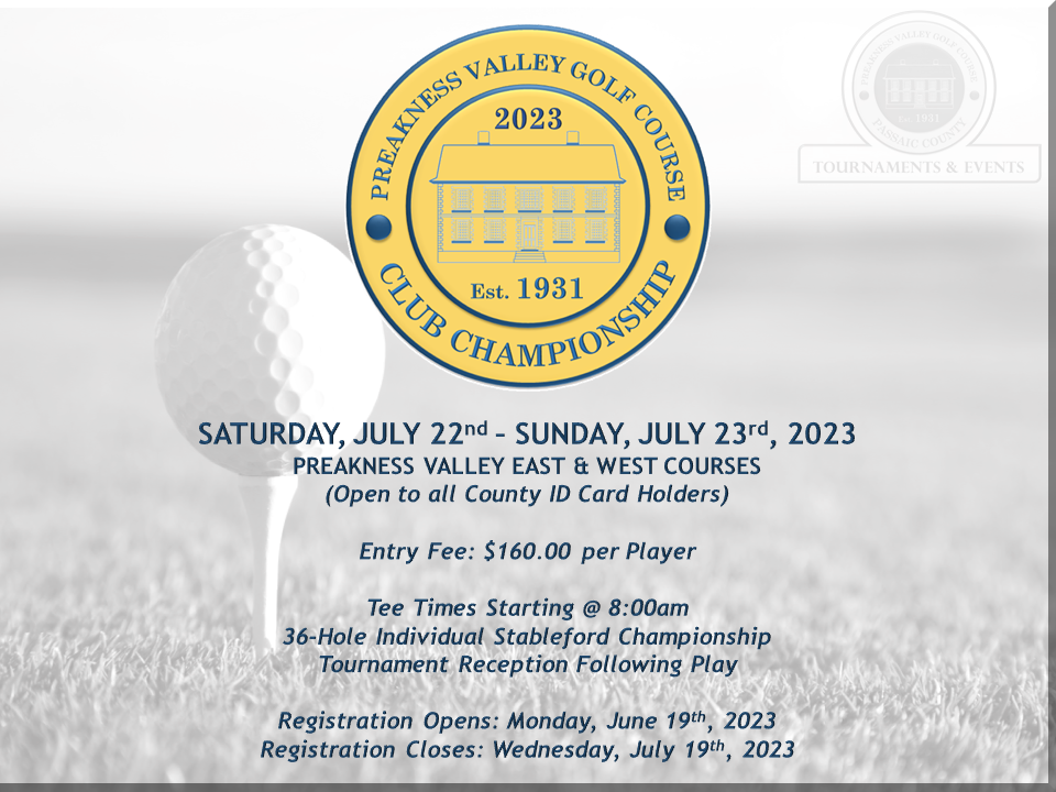 PVGC CLUB CHAMPIONSHIP - Preakness Valley Golf Course